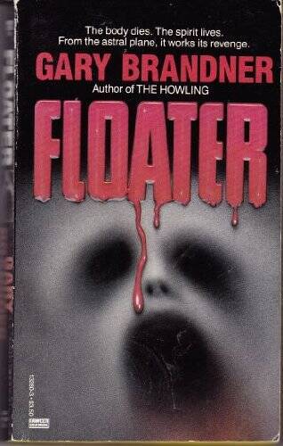 Floater - Mass Market Paperback By Brandner, Gary - ACCEPTABLE ...