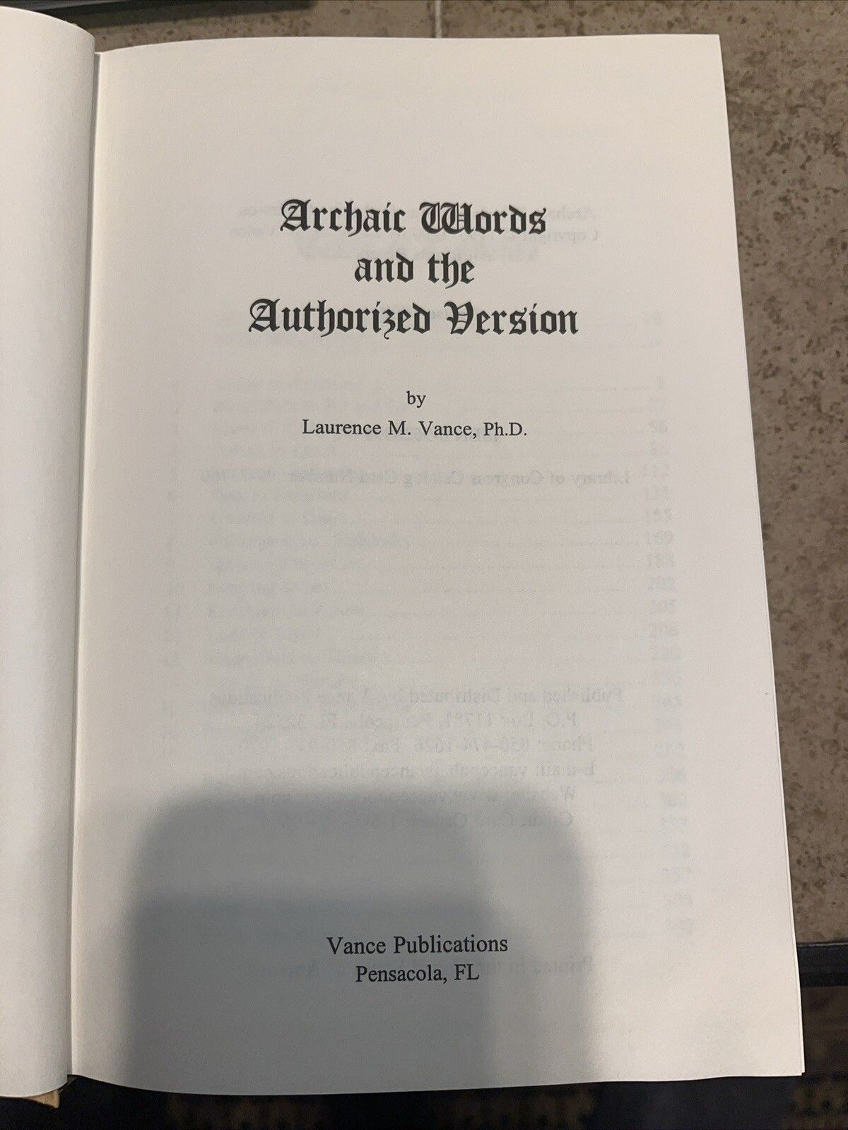 Archaic Words and the Authorized Version by Laurence M. Vance ...