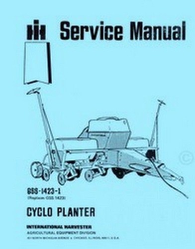 International Harvester 400 500 Series Cyclo Planter Shop Service ...
