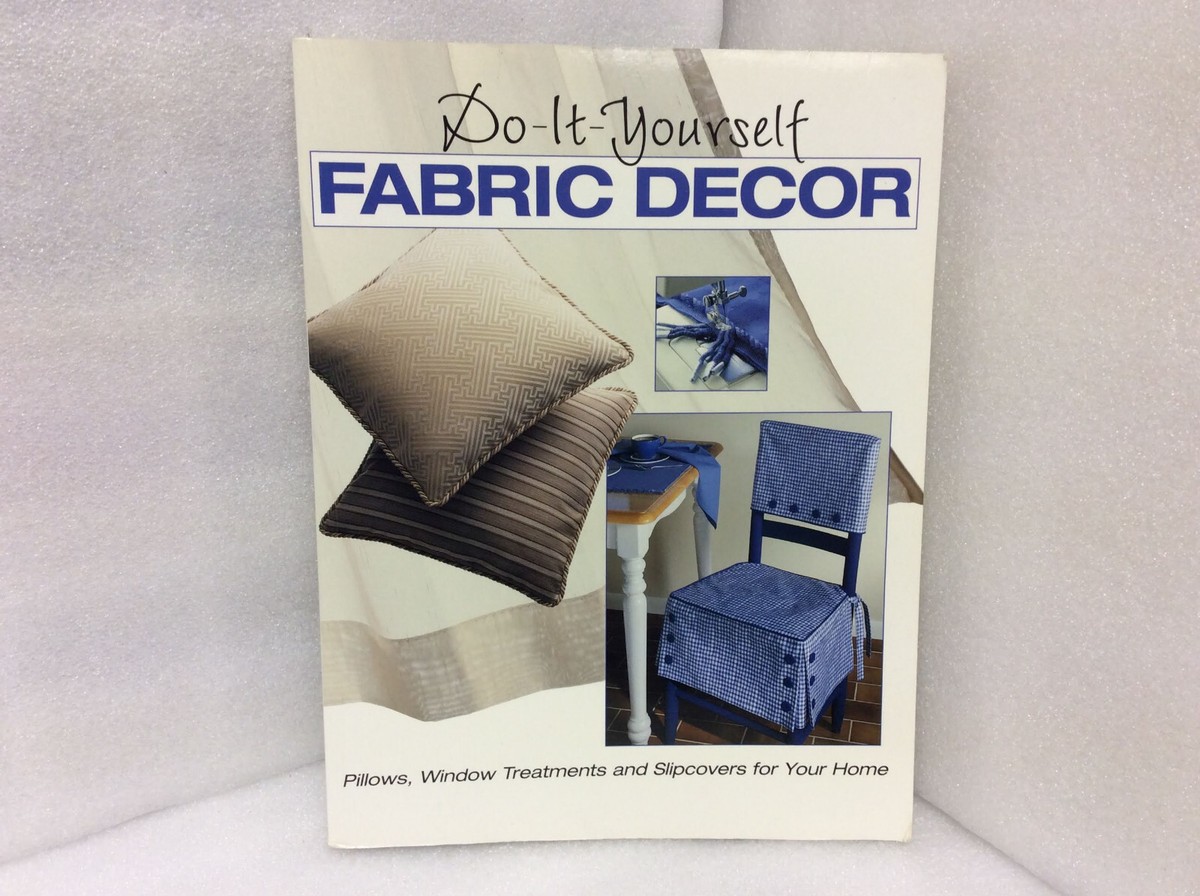 Do It Yourself Decorating With Fabric Home Decor Makeover Using