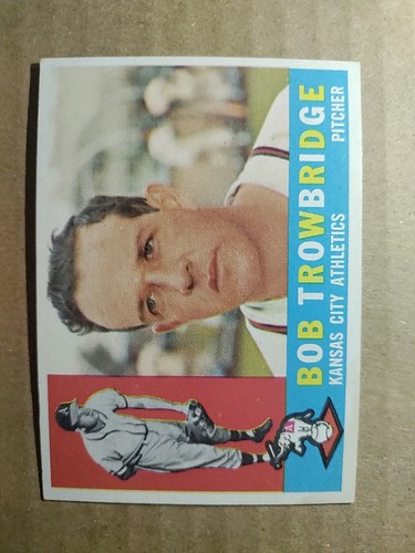 1960 Topps Baseball #66 Bob Trowbridge - Kansas City Athletics - | eBay