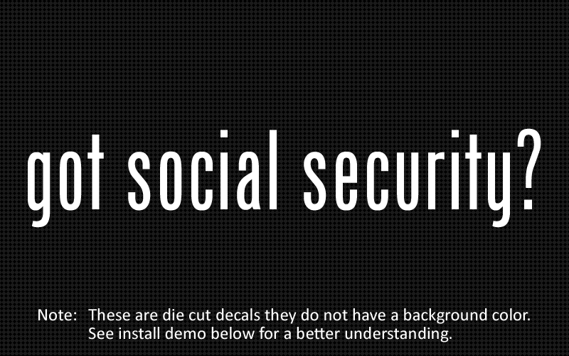 (2x) got social security? Sticker Die Cut Decal vinyl | eBay