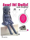 Sew! It! Dolls Stuffies! DIY Dolls Toys for 'Me' by Brown Ellen Lumpkin ...