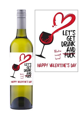 Rude Novelty Graphic Wine Bottle Label Let's Get Drunk & .... Valentine ...