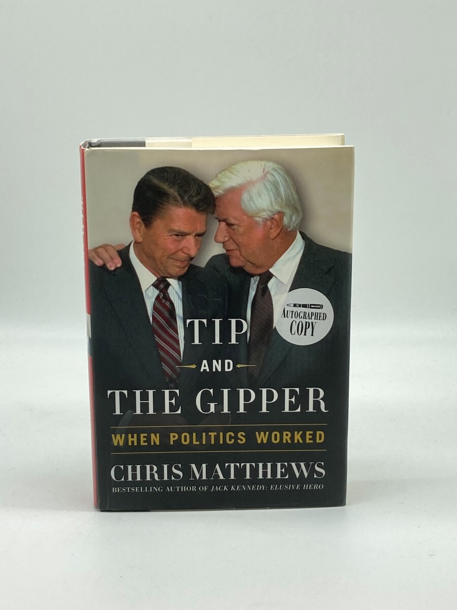 Tip and the Gipper (Signed!) When Politics Worked | eBay