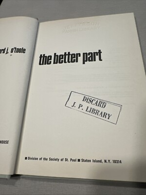 THE BETTER PART By Edward J. O'toole - Hardcover - No Dust Cover ...
