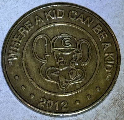2012 Chuck E Cheese Token Coin for Kids “Where A Kid Can Be A Kid” | eBay