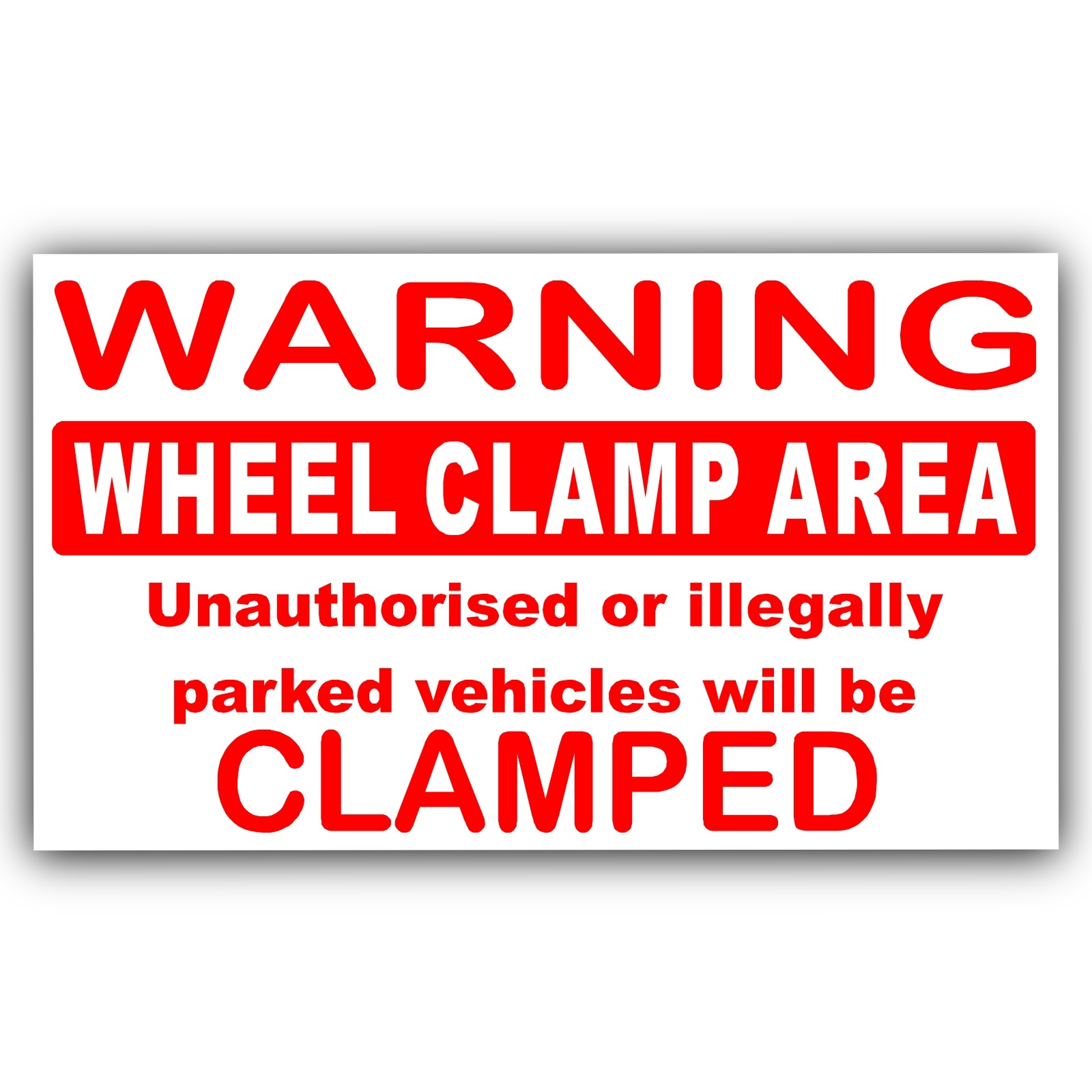 1 x Wheel Clamping Clamp Area Parking Warning Stickers Sign Notice Red ...