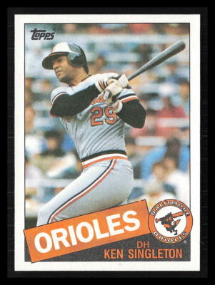 Ken Singleton 1985 Topps #755 Baltimore Orioles | eBay