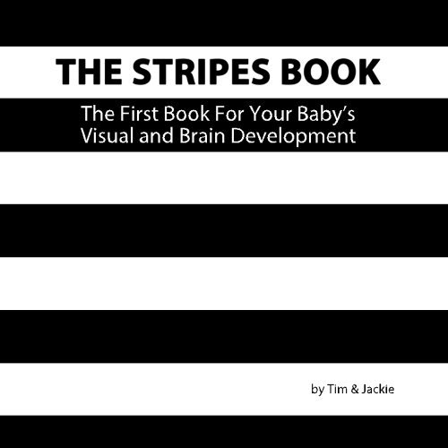 The Stripes Book, 2nd Edition: The First Book For Your Baby's Visual ...