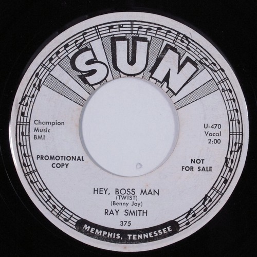 Rockabilly 45 RAY SMITH Hey, Boss Man SUN promo HEAR k | eBay