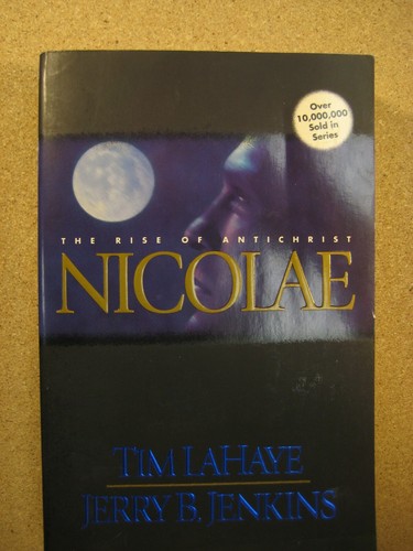 Nicolae The Rise of Antichrist Tim LaHaye Left Behind Christian Series ...
