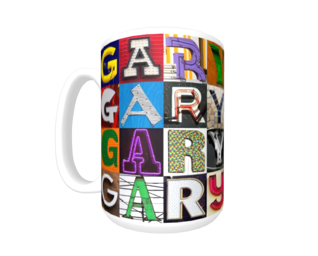 GARY Coffee Mug / Cup featuring the name in photos of sign letters | eBay