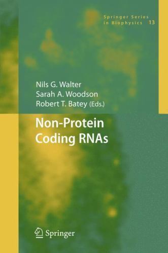 Non-Protein Coding RNAs (Springer Series in Biophysics, 13) by ...