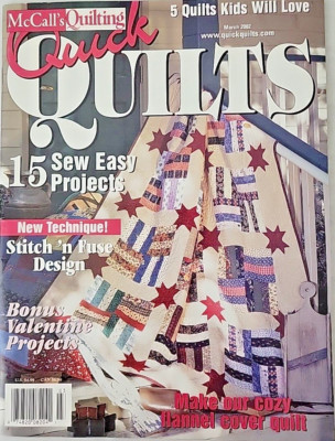 McCall's Quick Quilts Magazine March 2002 - 15 Easy Projects ...