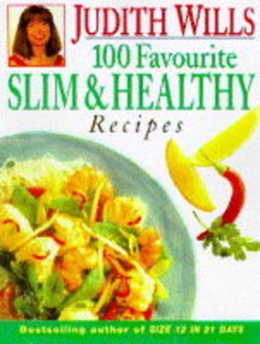 Judith Wills' 100 Favourite Slim and ..., Wills, Judith | eBay Australia