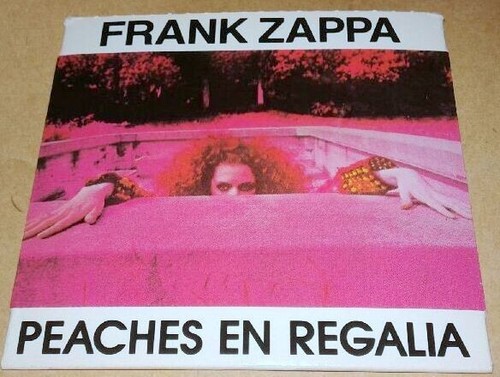 FRANK ZAPPA-PEACHES EN REGALIA-3-TRACK-3 INCH CD SINGLE-(Psychedelic ...