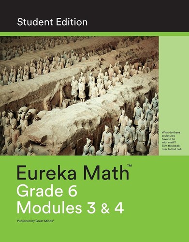 Eureka Math Grade 6 Modules 3 & 4 Student Edition by Great Minds 1632553139| eBay