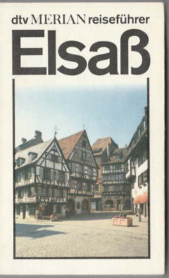 dtv MERIAN reiseführer: Elsaß. Boller, Wolfgang, Hermann Ebeling ...