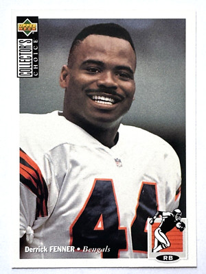 DERRICK FENNER Cincinnati Bengals 1994 Upper Deck Collector's Choice ...