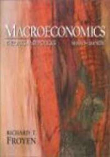 Macroeconomics: Theories and Policies - Paperback By Richard T Froyen ...