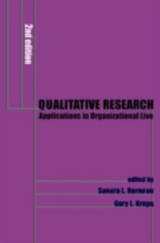 Qualitative Research: Applications in Organizational Communication ...