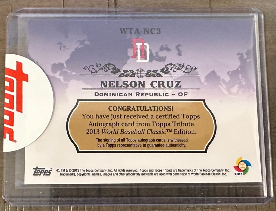 2013 TOPPS TRIBUTE NELSON CRUZ WORLD BASEBALL CLASSIC AUTOGRAPH CARD # ...