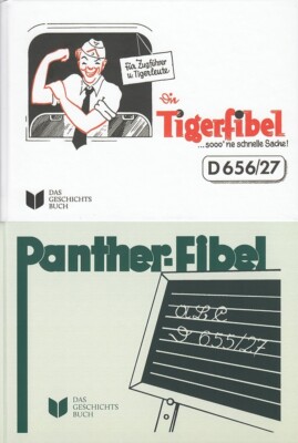 Tigerfibel & Pantherfibel: Panzer V+VI Tiger-Fibel mit allen Beilagen ...