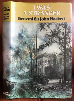 I Was a Stranger, by General Sir John Hackett (Hardcover, 1978) | eBay