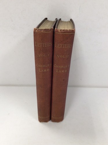 THE LETTERS OF CHARLES LAMB VOLUMES I & II Alfred Ainger (Editor ...
