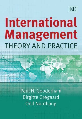 International Management : Theory and Practice by Odd Nordhaug, Paul N ...