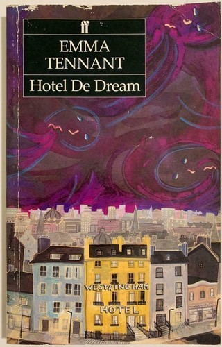 Hotel de Dream by Emma Tennant Paperback Book Contemporary Literature ...