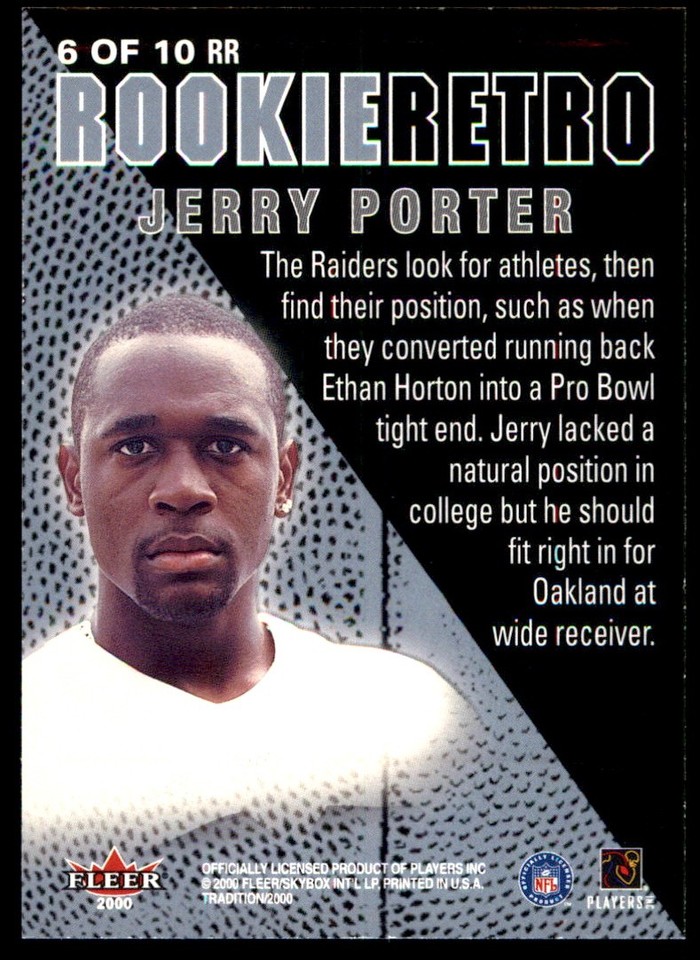 Jerry Porter 2000 Fleer Tradition #6 RR Raiders NFL READ FREE SHIP ...
