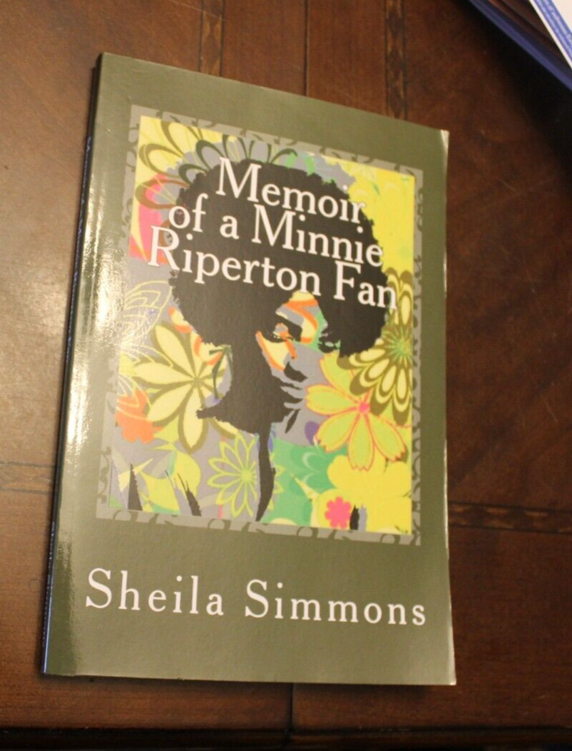 Memoir of a Minnie Riperton Fan ~ Sheila Simmons ~ 2015 TP | eBay