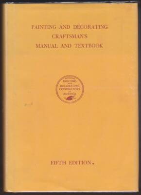 PAINTING AND DECORATING CRAFTSMAN'S MANUAL AND TEXTBOOK | eBay