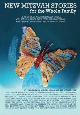 NEW MITZVAH STORIES FOR THE WHOLE FAMILY By Reclaiming Judaism & Goldie ...