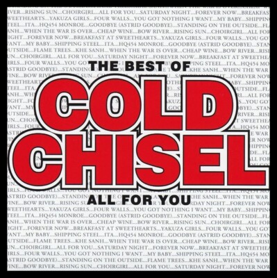 COLD CHISEL The Best Of Cold Chisel: All For You CD BRAND NEW ...