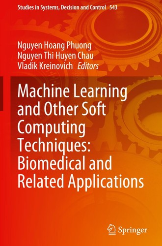 Machine Learning and Other Soft Computing Techniques: Biomedical and Related App 9783031639289 ...