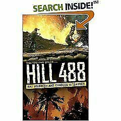 Hill 488 by Ray Hildreth Charles W Sasser 2003 Hc/dj Vietnam Operation ...