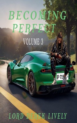 Becoming Perfect Volume 3 by Lord Derek Lively Paperback Book | eBay