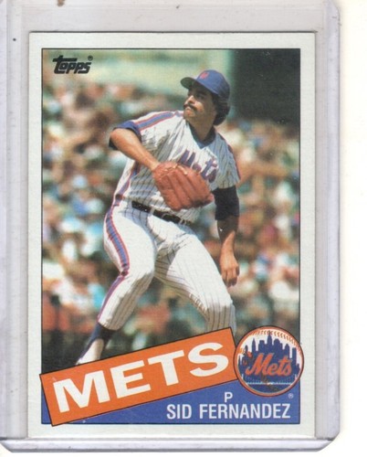 1985 Topps - #649 Sid Fernandez New York Mets baseball card | eBay