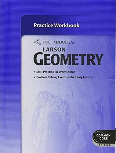 Holt McDougal Larson Geometry: Practice - Paperback, by Holt McDougal ...