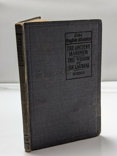 Lake English Classics The Ancient Mariner & The Vision of Sir Launfal ...