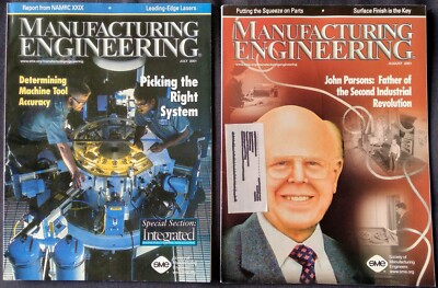 Manufacturing Engineering Magazines, July & August Issues 2001, SME | eBay
