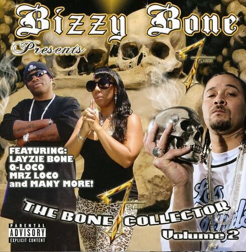 Bizzy Bone Bizzy Bone Presents The Bone Collector Volume 2 Explicit ...