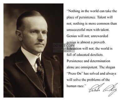 PRESIDENT CALVIN COOLIDGE "PERSISTENCE" QUOTE AUTOGRAPHED 8X10 PHOTO | eBay
