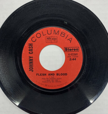 45 rpm Vintage 7” Vinyl Single Hit Record Johnny Cash - Flesh And Blood ...