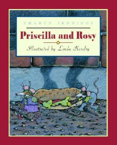 Priscilla and Rosy - Paperback By Sharon Jennings - VERY GOOD ...