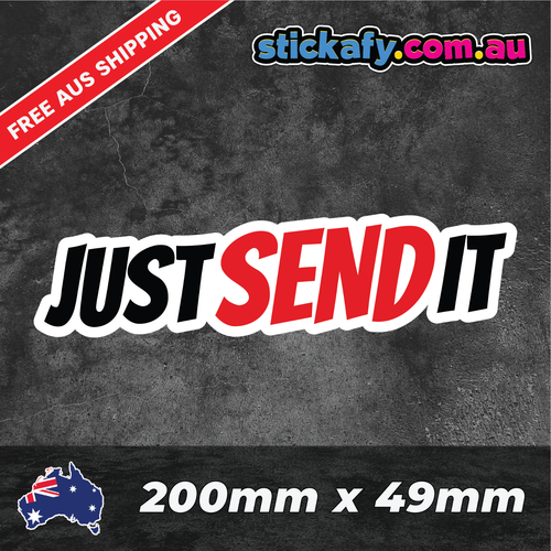 Just Send It Sticker Funny Laptop Car Window Bumper 4x4 Decal ute 4wd ...