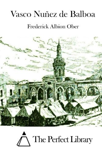 Vasco NuAez de Balboa (Perfect Library) New 9781512299717 Fast Free ...